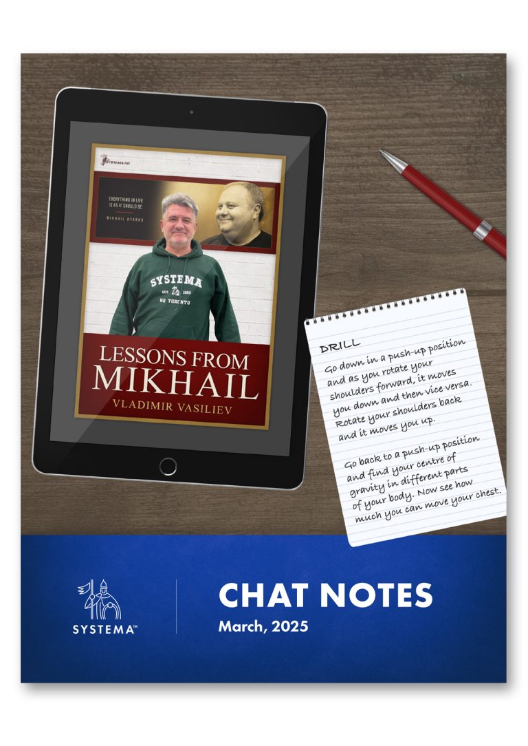 Lessons from Systema Founder, Mikhail Ryabko - Systema HQ Toronto